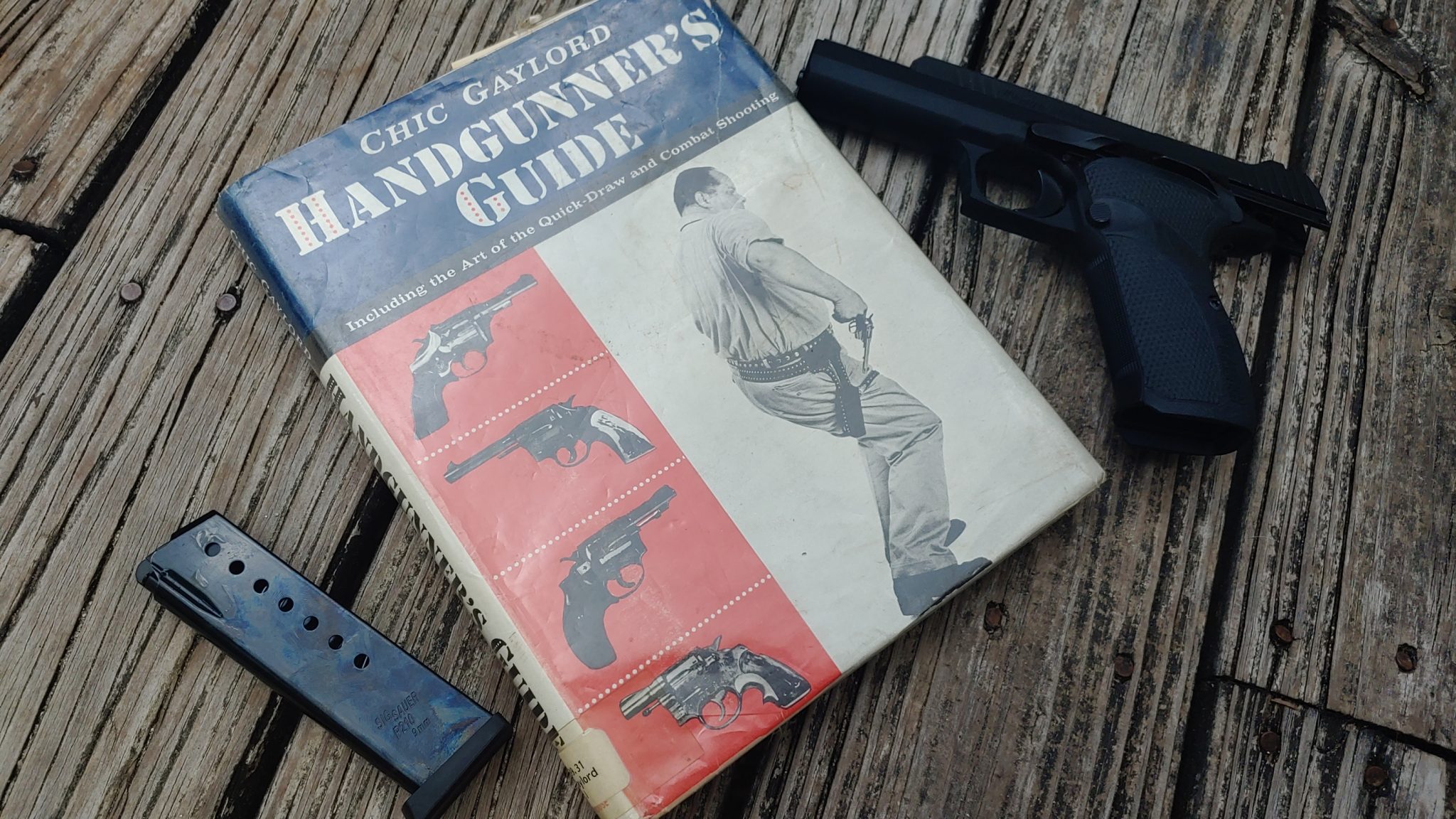 The Handgunner's Guide, Chic Gaylord, and Yesteryear