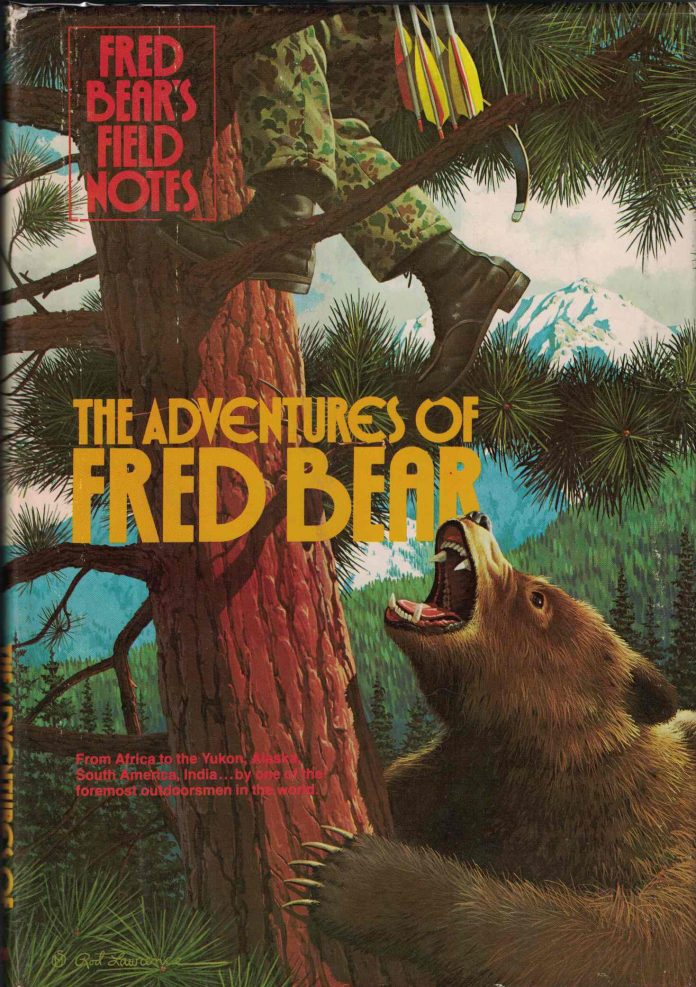 Fred Bear and His Ten Hunting Commandments (They Still Apply)